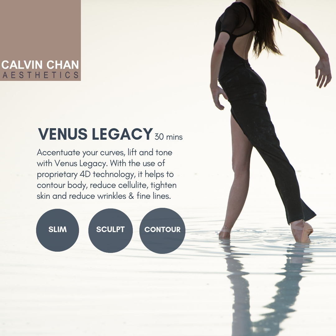 Venus Legacy - CALVIN CHAN AESTHETICS